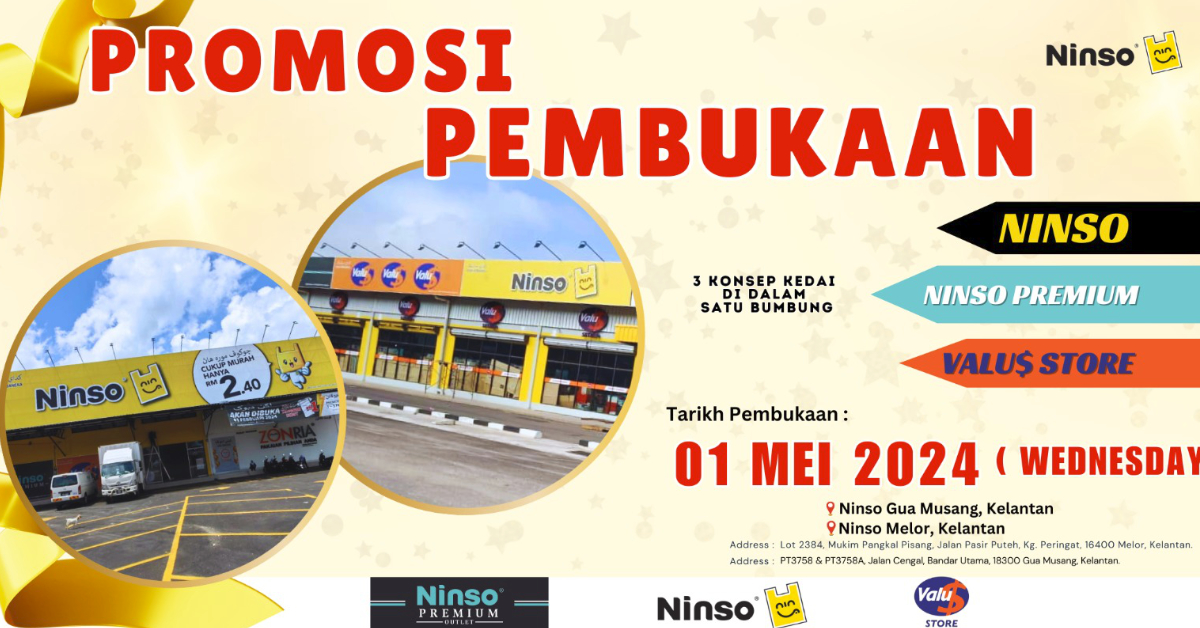 Ninso Kelantan Pembukaan Istimewa